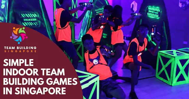 11 Simple Indoor Team Building Games in Singapore - Team Building Singapore